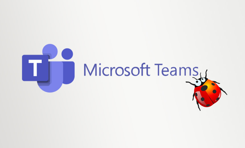 4 Bugs Found In Microsoft Teams Link Preview Feature